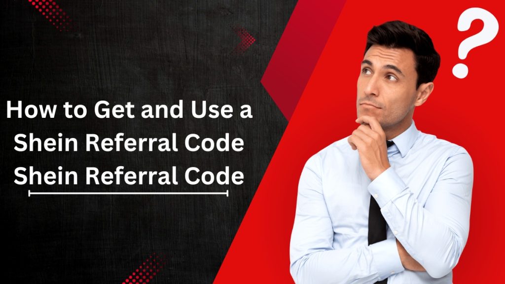 How to Get and Use a Shein Referral Code - Money Hinter