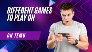 What games are on Temu? - Money Hinter